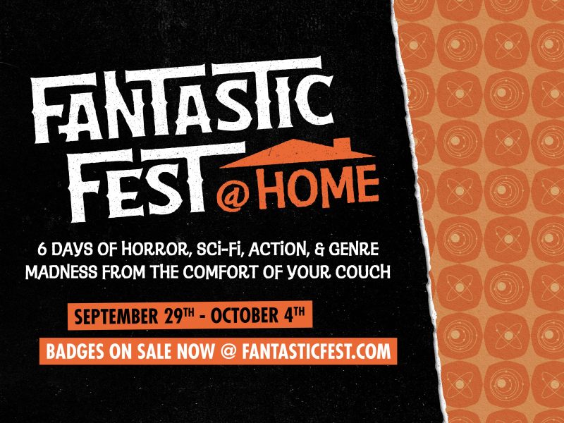 Get Your Fantastic Fest Fix Anywhere With FF@Home | National News ...