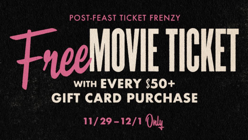 Finish Your Holiday Shopping With A FREE Movie Ticket | National News ...