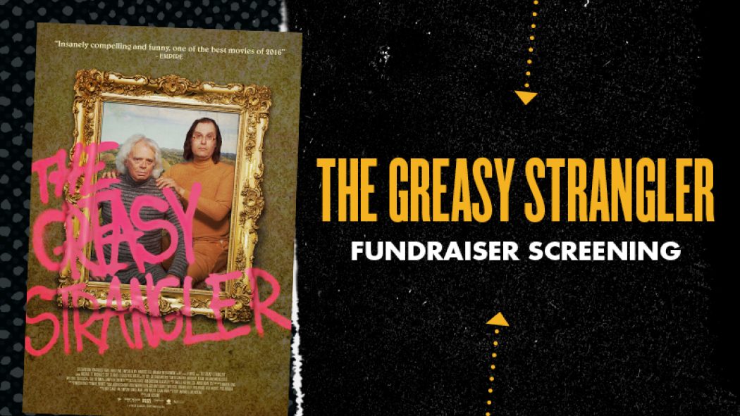 Let’s Get A Greasy Strangler Back On His Feet | National News | Alamo ...