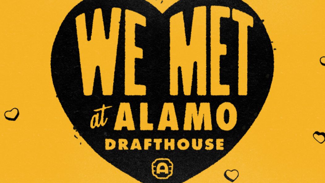 We Met At Almo Drafthouse: A Cinematic Singles Night with CRAZY STUPID ...