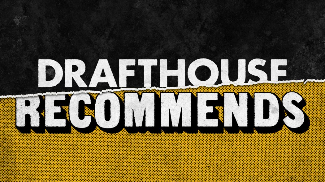 Drafthouse Recommends | Signature Series | Alamo Drafthouse Cinema